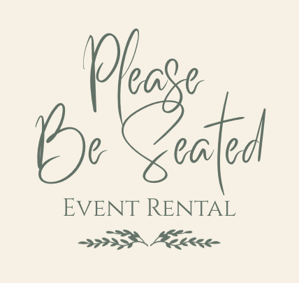 Please Be Seated Event Rental