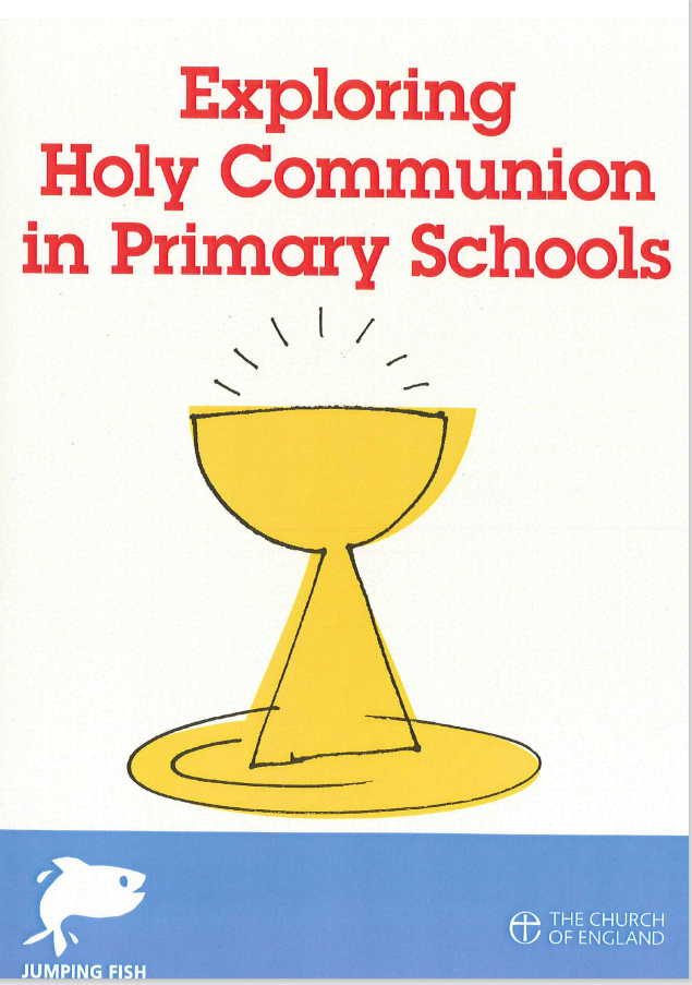 Exploring Holy Communion in primary schools | Diocese of Norwich