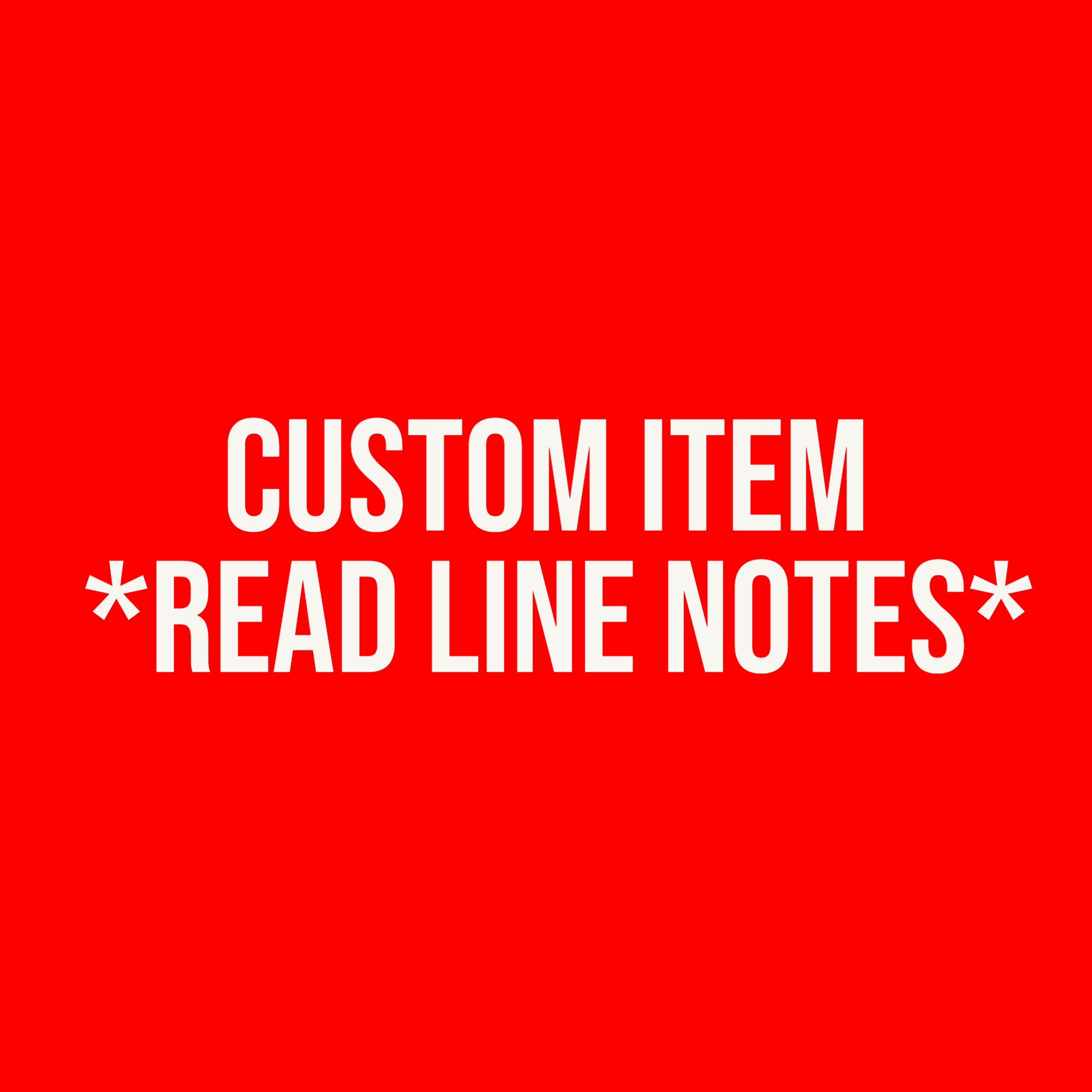 Custom Requests - Custom Pull - Read Line Notes | Toronto's Premier ...