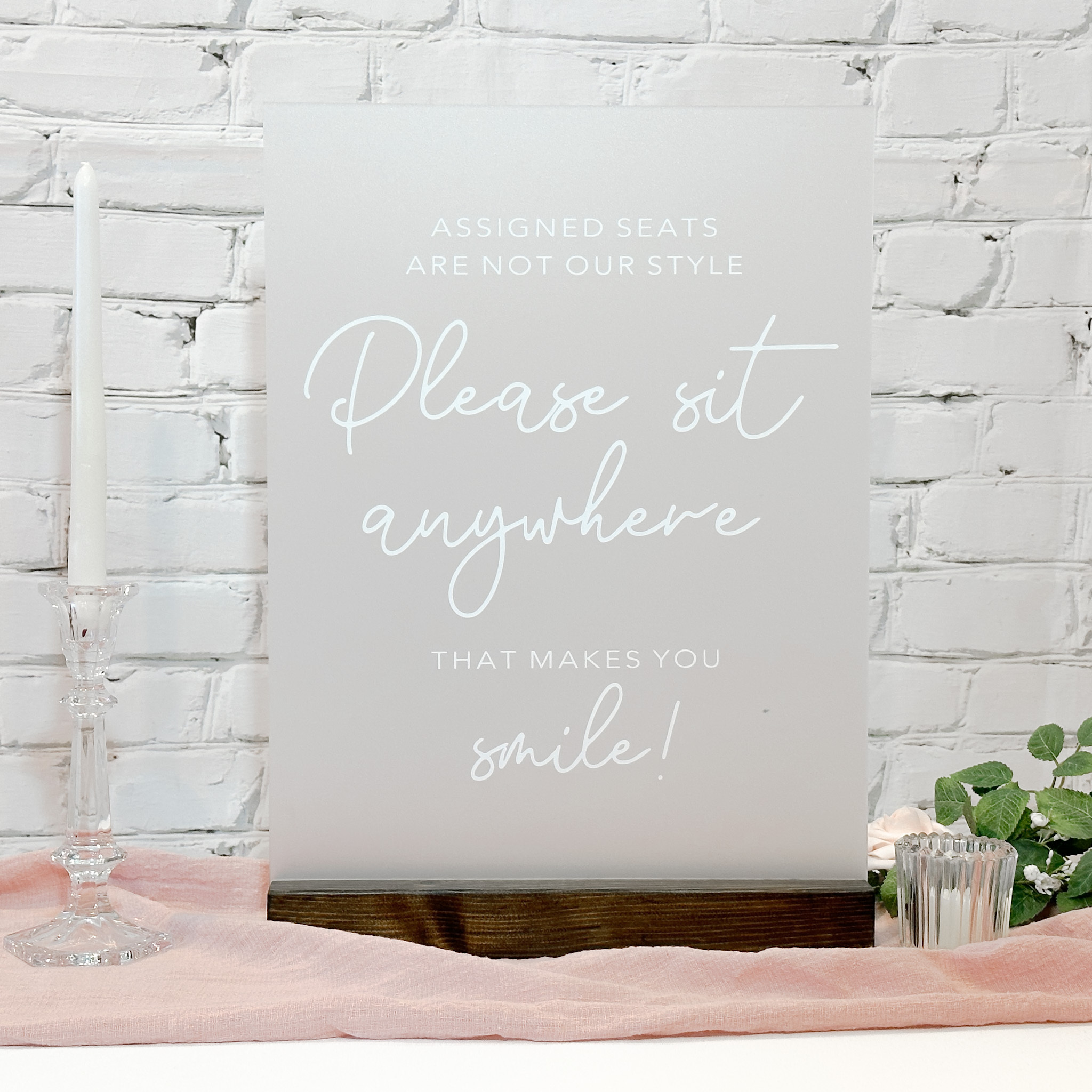 Please Sit Anywhere Sign (Frosted Acrylic) - Wood Base | BOXWOOD EVENTS ...
